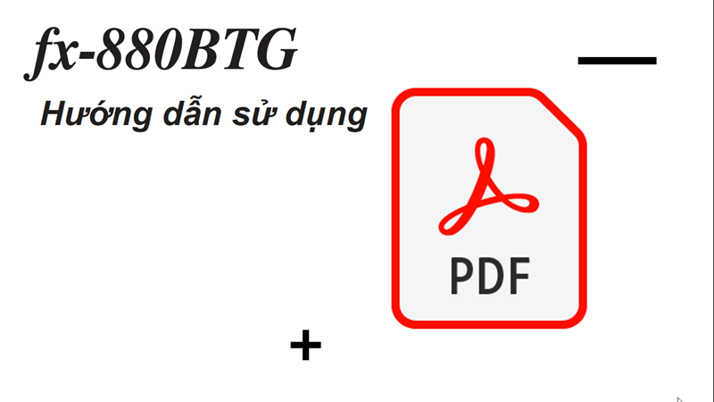 [ PDF ] Hướng dẫn sử dụng máy tính cầm tay CASIO fx 880 BTG