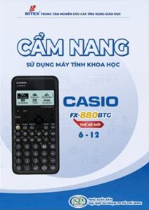 Cách sử dụng các phím nhấn mới của CASIO fx 880 BTG